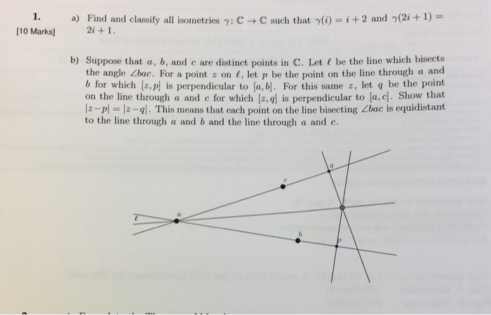 a) Find and classify all isometries γ: C → C such | Chegg.com