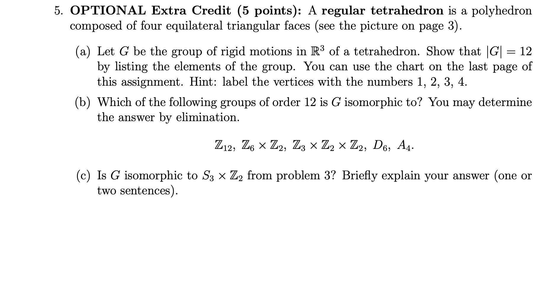 Solved a = 5. OPTIONAL Extra Credit (5 points): A regular | Chegg.com