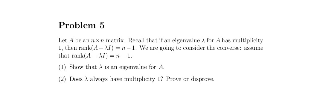 Solved Let A be an n×n matrix. Recall that if an eigenvalue | Chegg.com