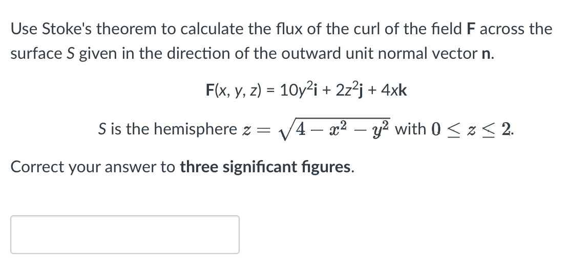 Solved Use Stoke S Theorem To Calculate The Flux Of The Curl