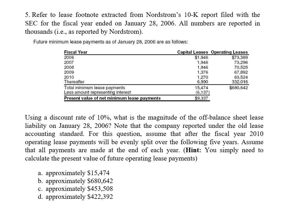 Solved 5. Refer to lease footnote extracted from Nordstrom's | Chegg.com