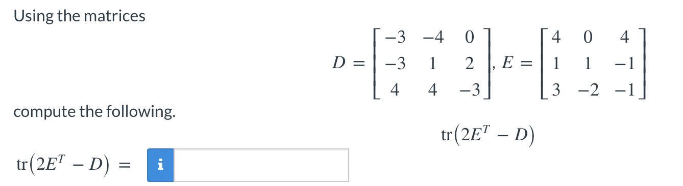Solved Using the matrices | Chegg.com