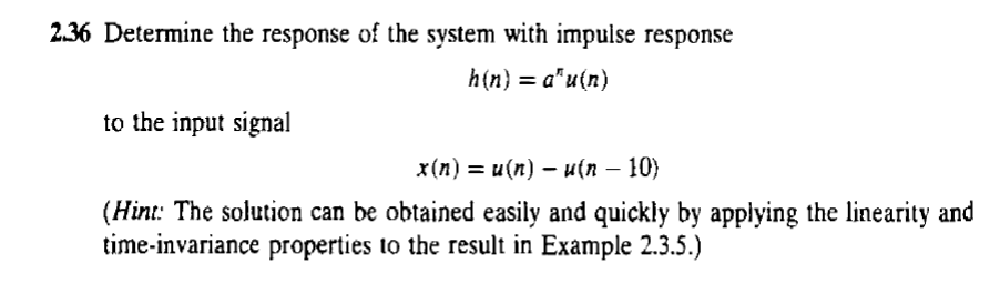 Solved 2.36 Determine the response of the system with | Chegg.com