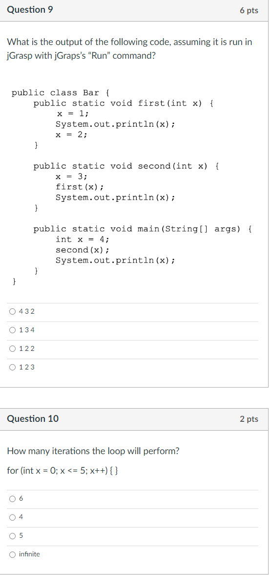 Solved Question 9 6 pts What is the output of the following | Chegg.com