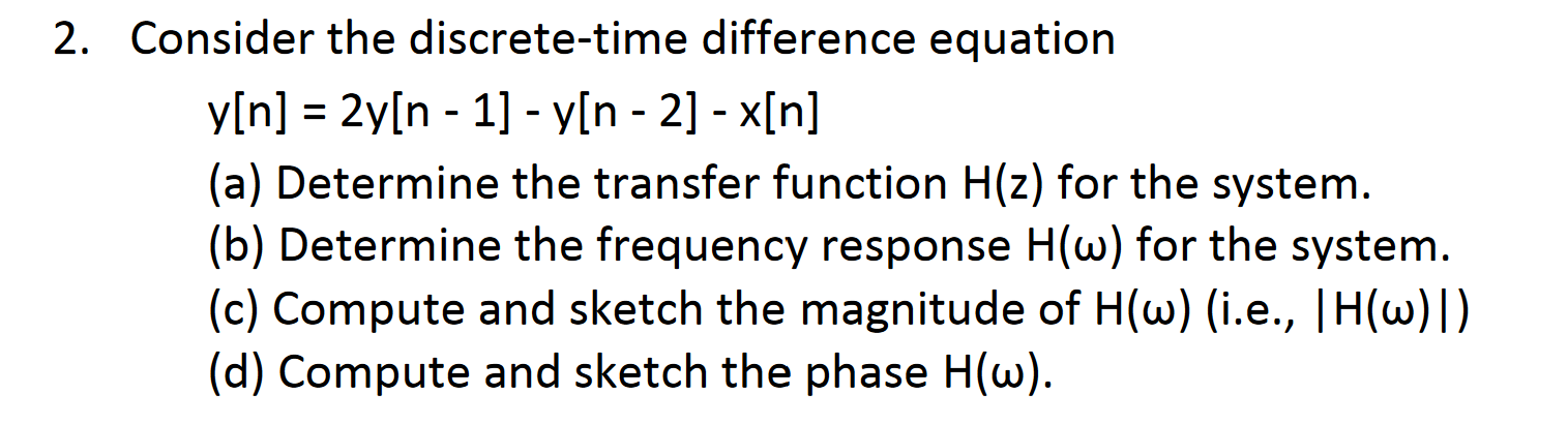 Solved Consider the discrete-time difference | Chegg.com