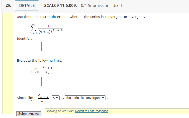 Solved Use the Ratio Test to determine whether the series is | Chegg.com