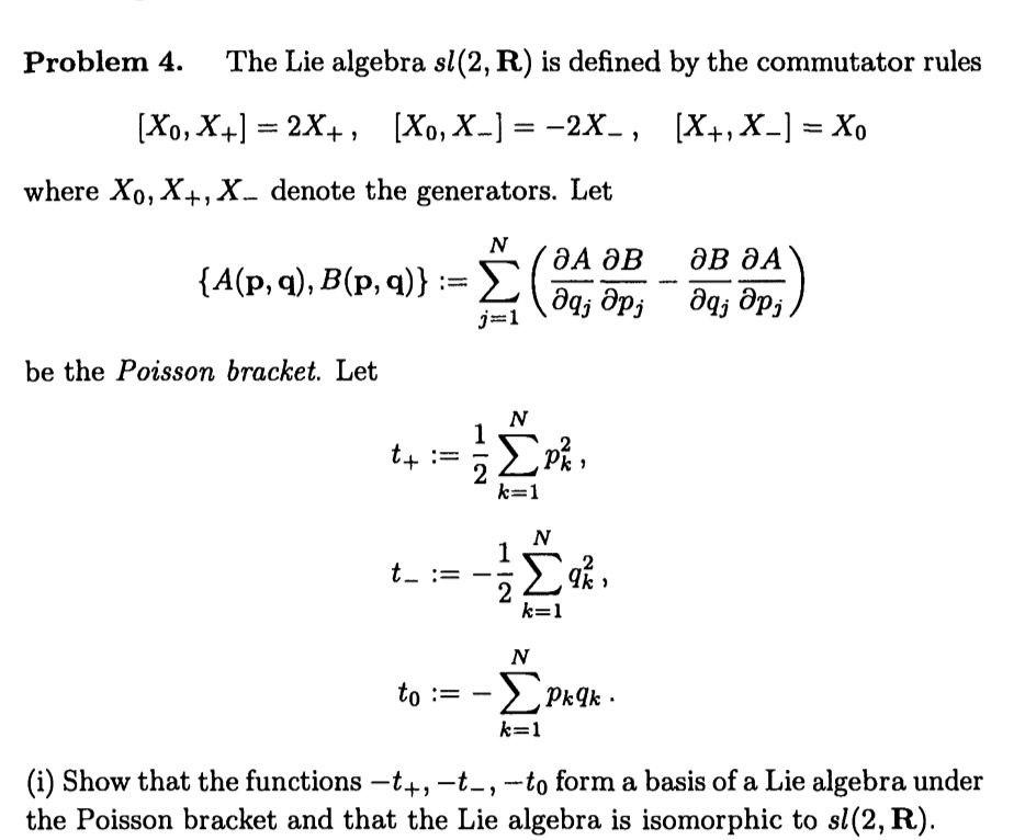 Solved Problem 4. The Lie algebra sl(2, R) is defined by the | Chegg.com