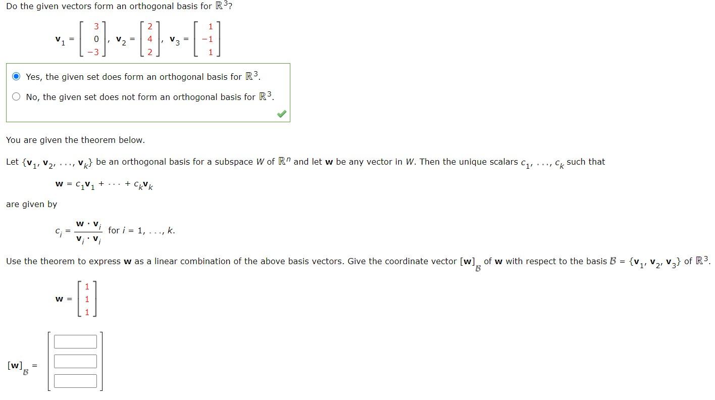 Solved Do the given vectors form an orthogonal basis for R3? | Chegg.com