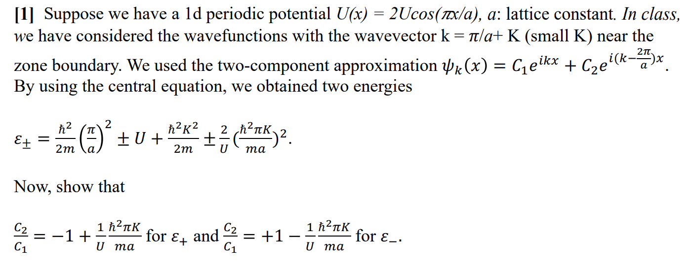 Solved [1] Suppose we have a 1 d periodic potential | Chegg.com