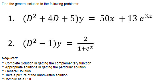 Solved Find the general solution to the following problems: | Chegg.com