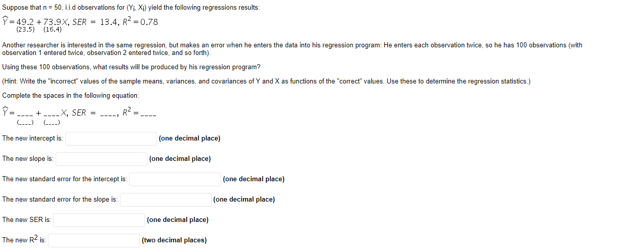 Solved Suppose that n = 50, i.i.d observations for (Yi, Xi) | Chegg.com