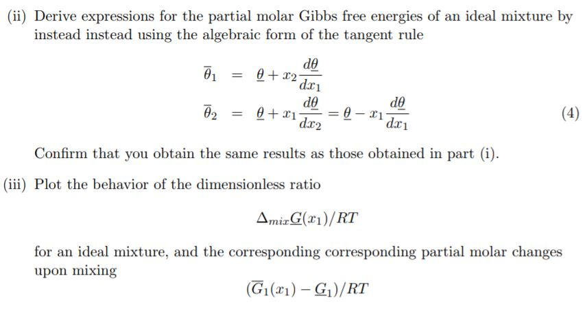 1. The composition dependence of the molar Gibbs free | Chegg.com