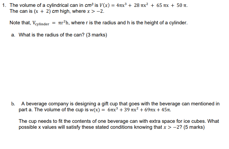 Solved The volume of a cylindrical can in cm3 is | Chegg.com