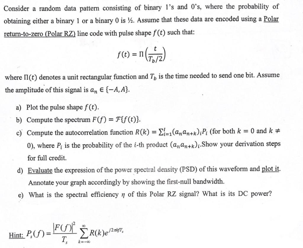 Consider a random data pattern consisting of binary | Chegg.com