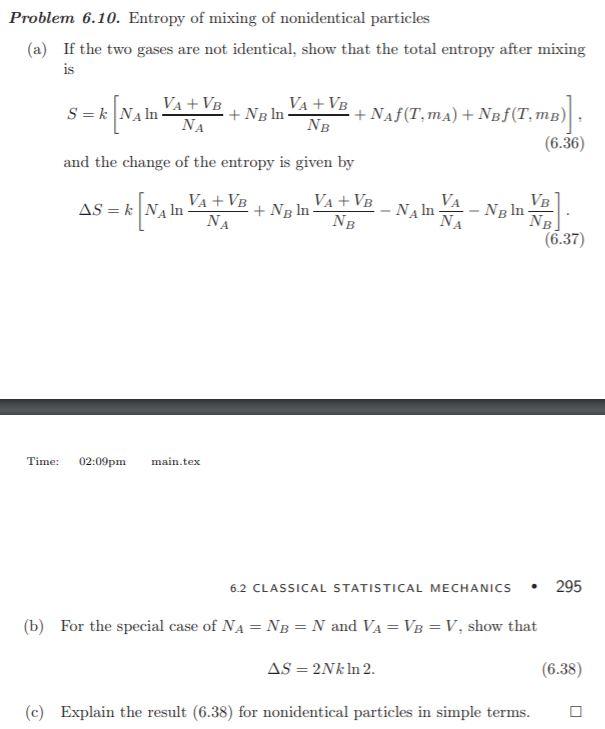 Solved Problem 6.10. Entropy of mixing of nonidentical | Chegg.com