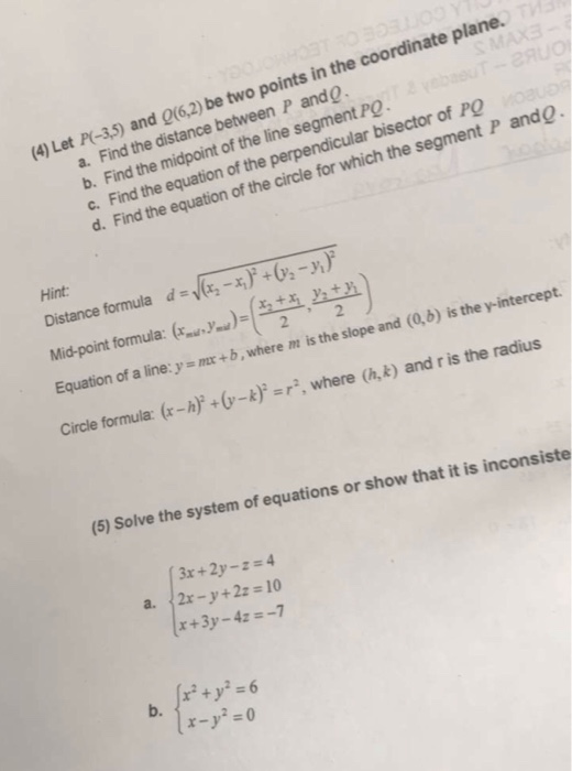 Solved (4) Let P-3,5) and 9(62) be two points in the | Chegg.com Solved (4) Let P-3,5) and 9(62) be two points in the | Chegg.com