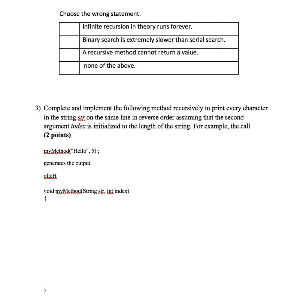 Solved Choose The Wrong Statement Infinite Recursion In 
