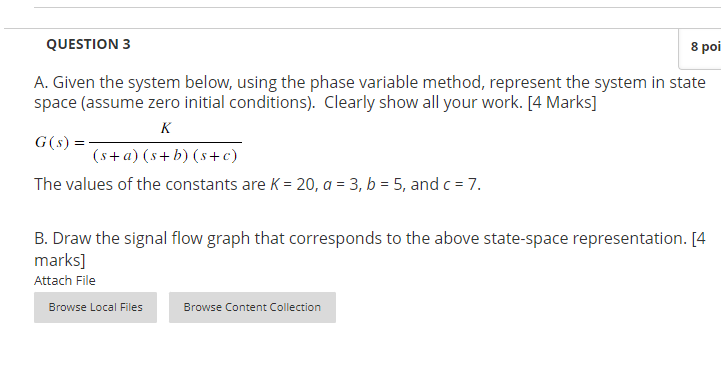 Solved A. Given the system below, using the phase variable | Chegg.com