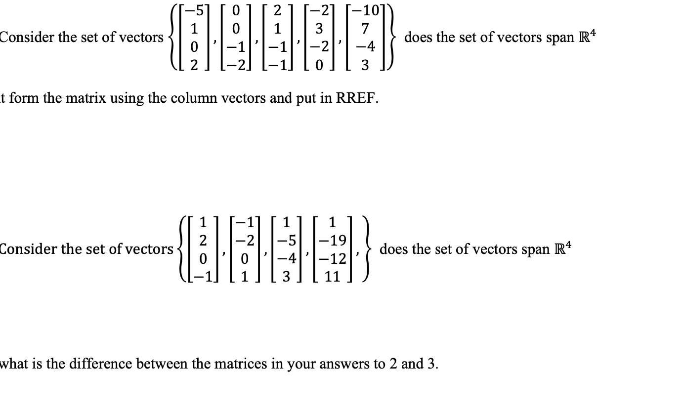 Solved Consider the set of vectors | Chegg.com