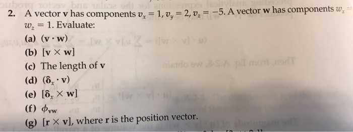 Solved A vector v has components v_x = 1, v_y = 2, v_z = -5. | Chegg.com