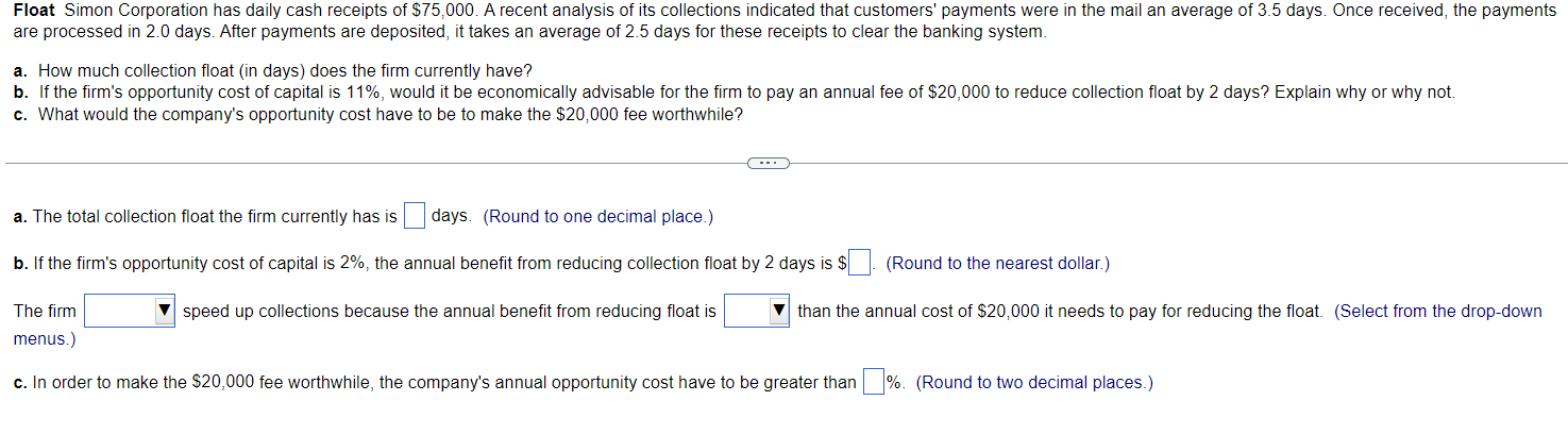 Solved Float Simon Corporation has daily cash receipts of | Chegg.com