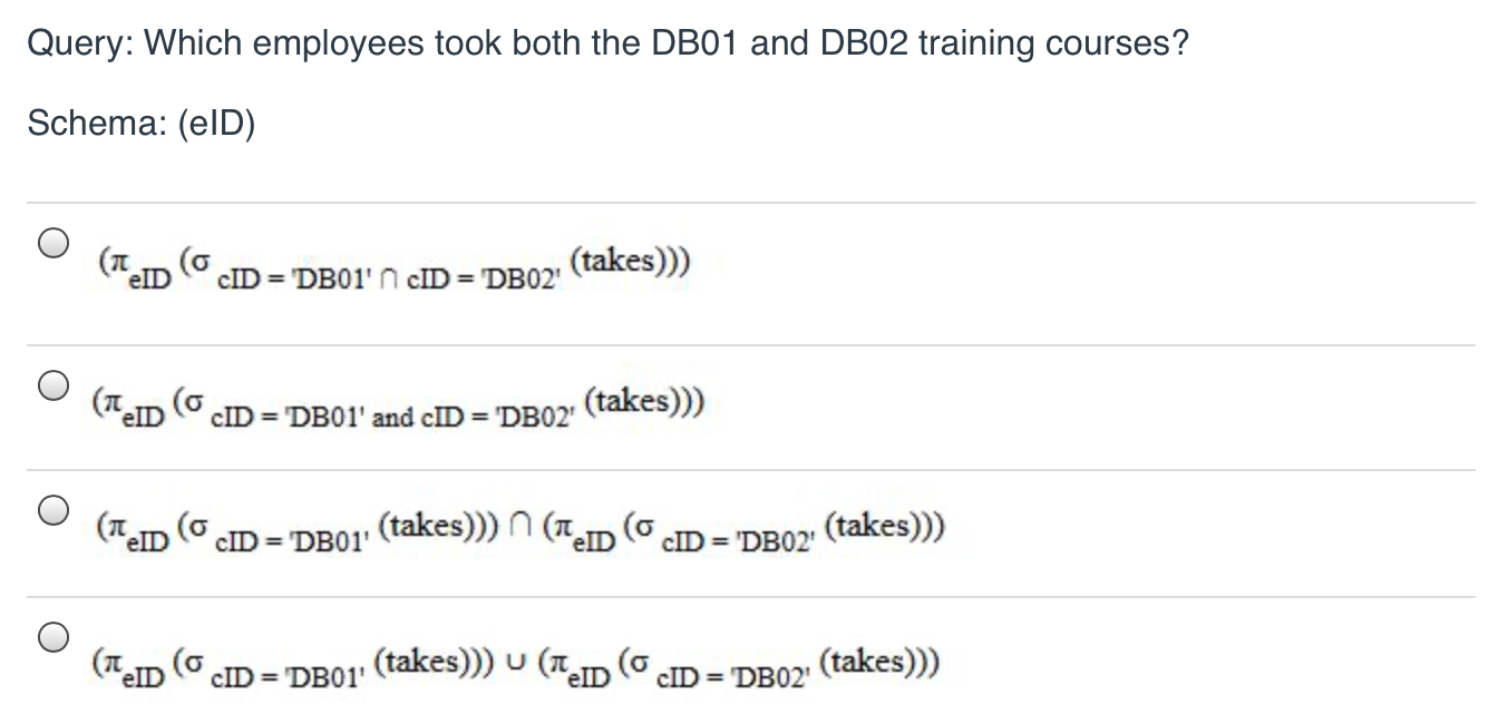 Solved Query: Which employees took both the DB01 and DB02 | Chegg.com
