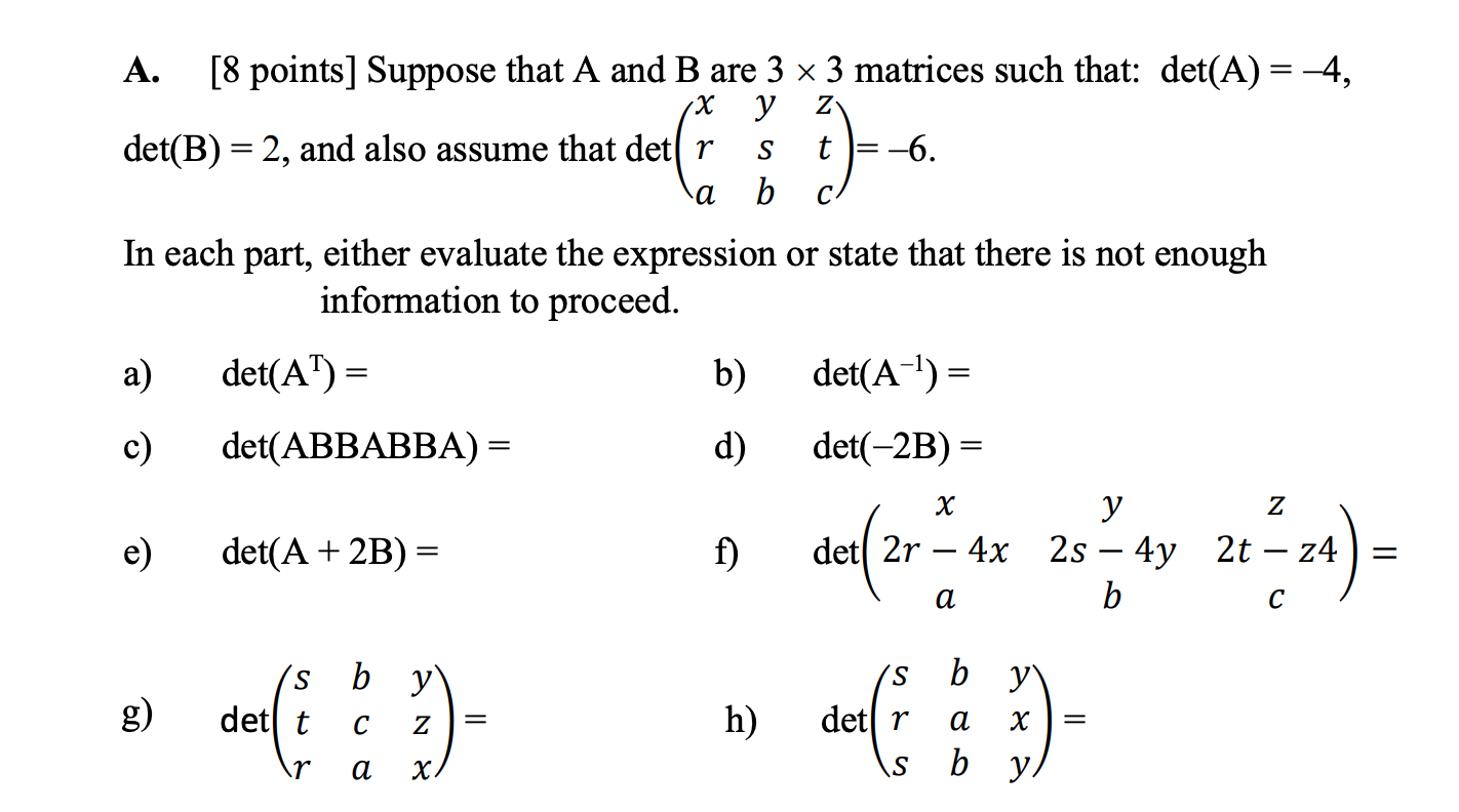 Solved A. [8 points] Suppose that A and B are 3 x 3 matrices | Chegg.com