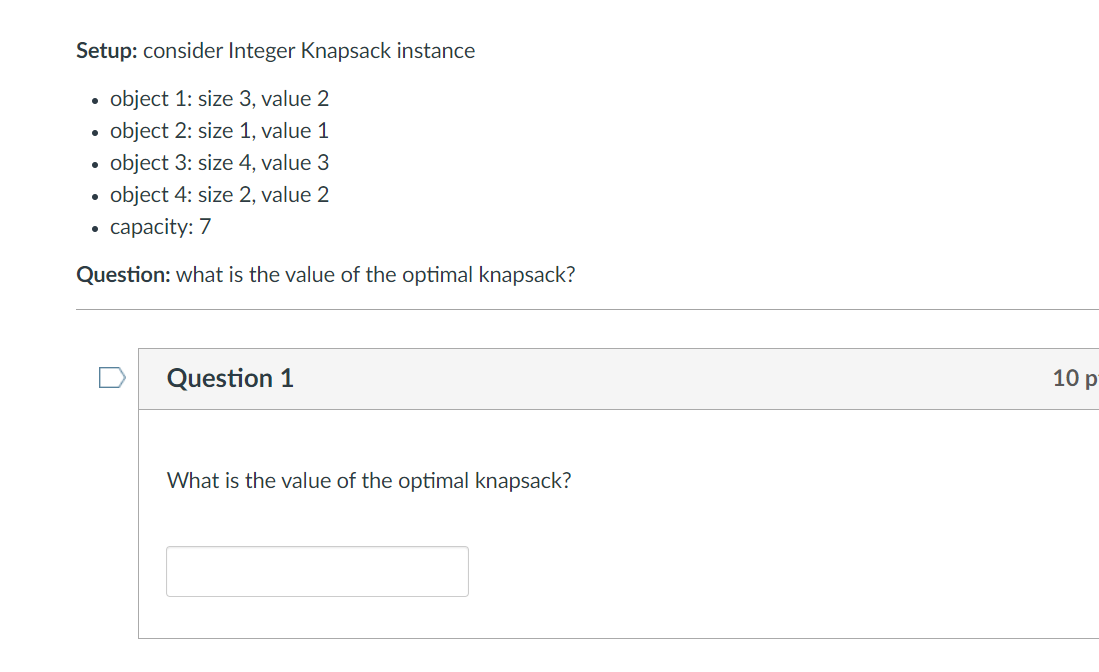 Solved Setup: consider Integer Knapsack instance object 1: | Chegg.com