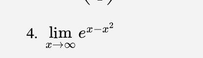 Solved limx→∞ex-x2 | Chegg.com