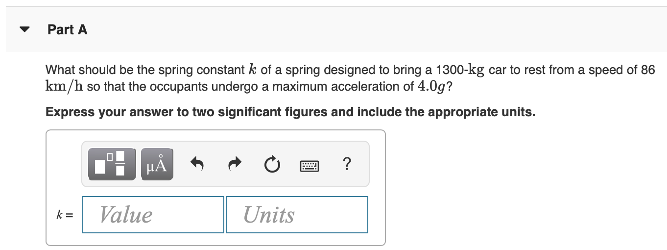 Solved What should be the spring constant k of a | Chegg.com