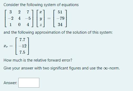 [solved] Consider The Following System Of Equations 3 51