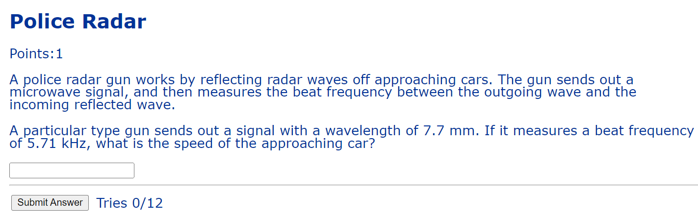Solved Police RadarPoints: 1A police radar gun works by | Chegg.com