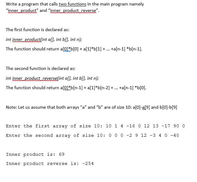 Solved Write a program that calls two functions in the main | Chegg.com