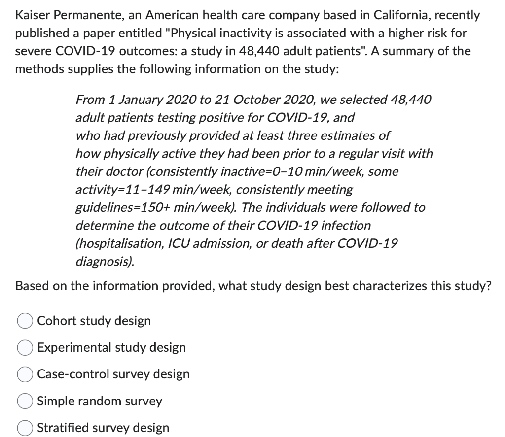 Solved Kaiser Permanente, an American health care company | Chegg.com