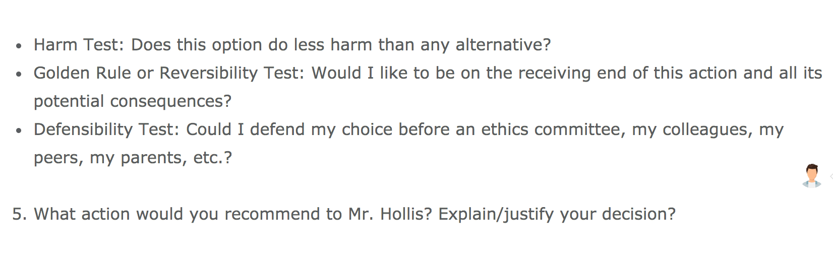 Solved • Harm Test: Does this option do less harm than any | Chegg.com