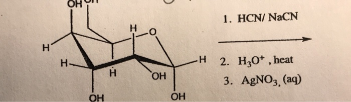 Solved 1. HCN/ NaCN H 2. H30+, heat ?? 3. AgNO3, (aq) ?? ?? | Chegg.com