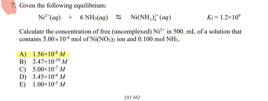 Solved + 7. Given the following equilibrium: Ni2+(aq) 6 | Chegg.com
