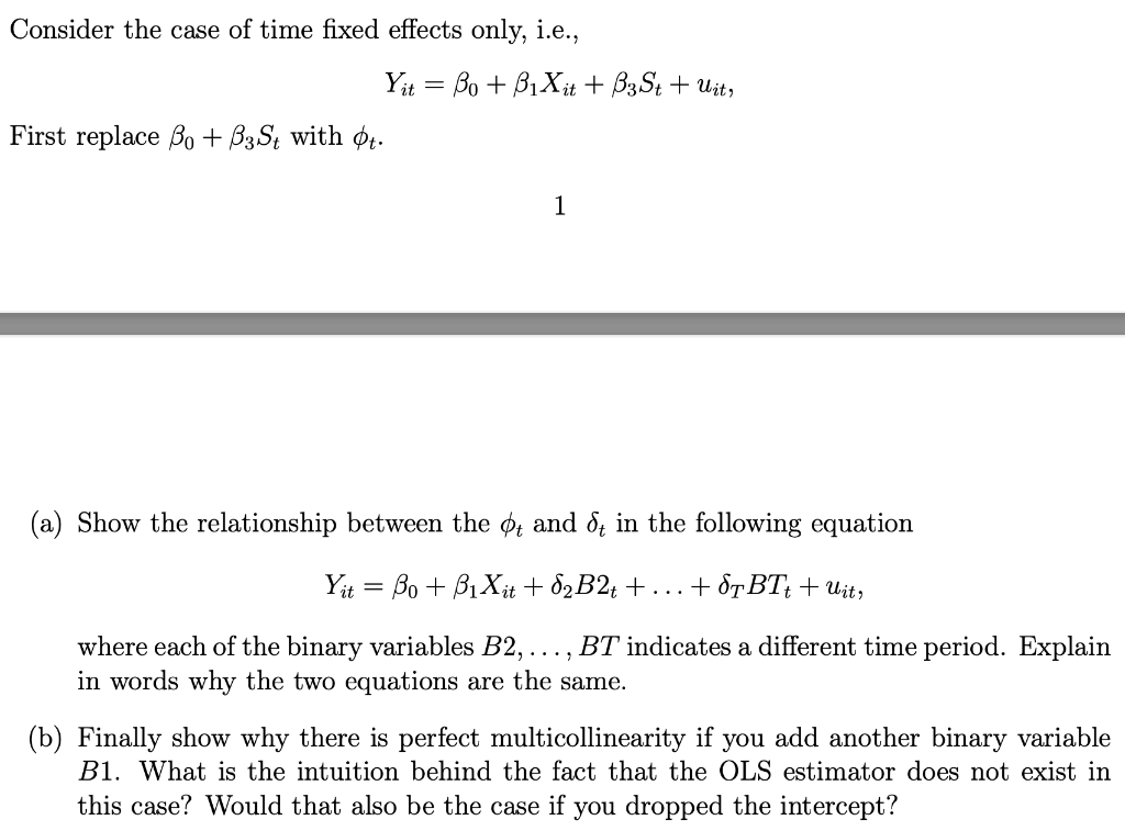 Solved Consider the case of time fixed effects only, i.e., | Chegg.com