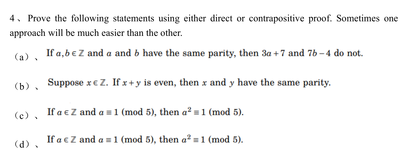 Solved 4. Prove the following statements using either direct | Chegg.com