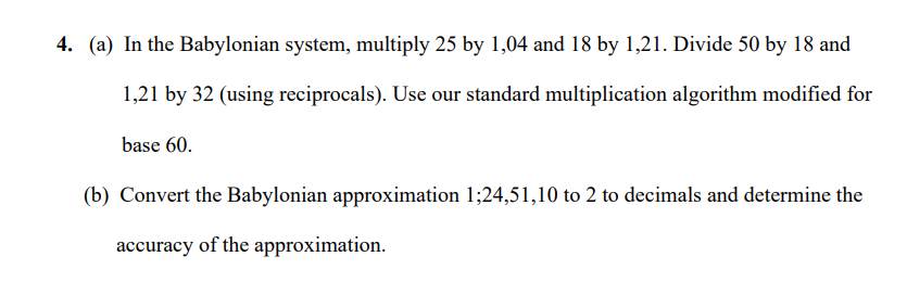Solved 4. (a) In the Babylonian system, multiply 25 by 1,04 | Chegg.com