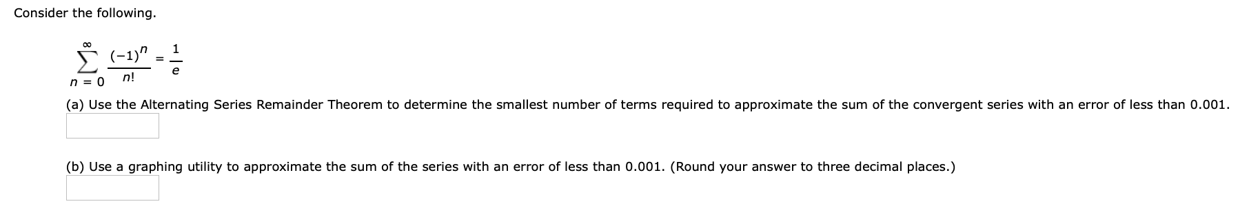 Solved Use the Alternating Series Remainder Theorem to | Chegg.com