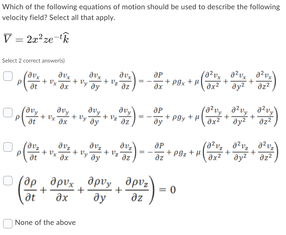 Solved Which of the following equations of motion should be | Chegg.com