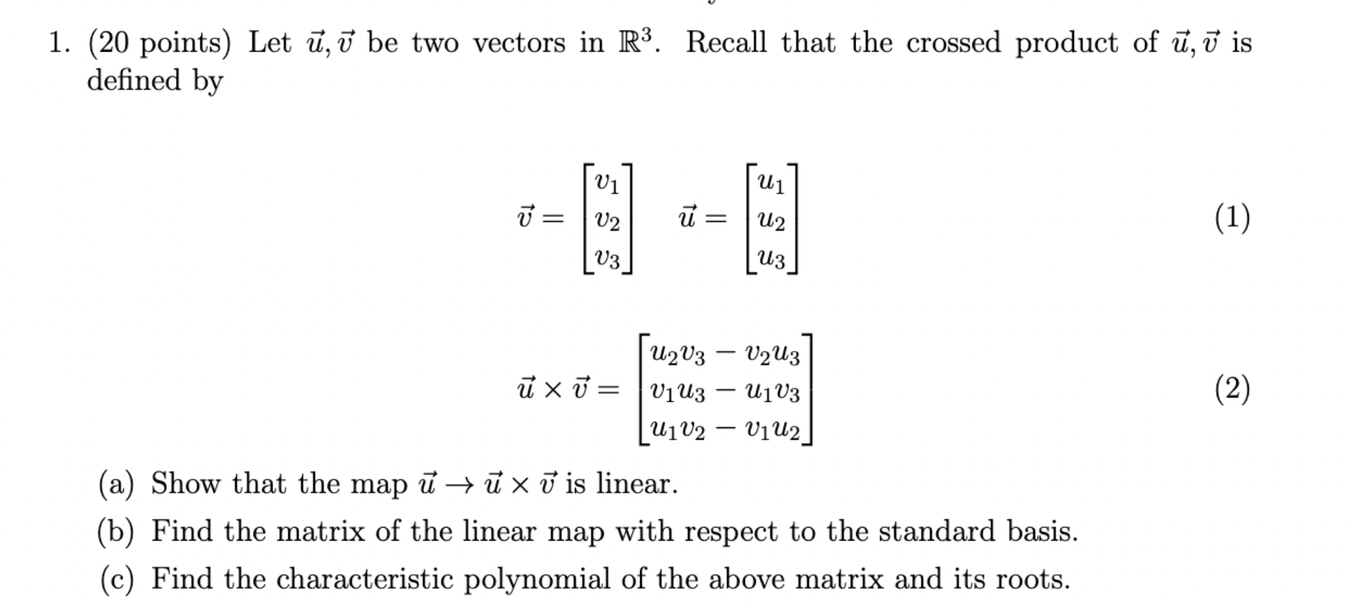 Solved Let u, v be two vectors in R3. Recall that the | Chegg.com