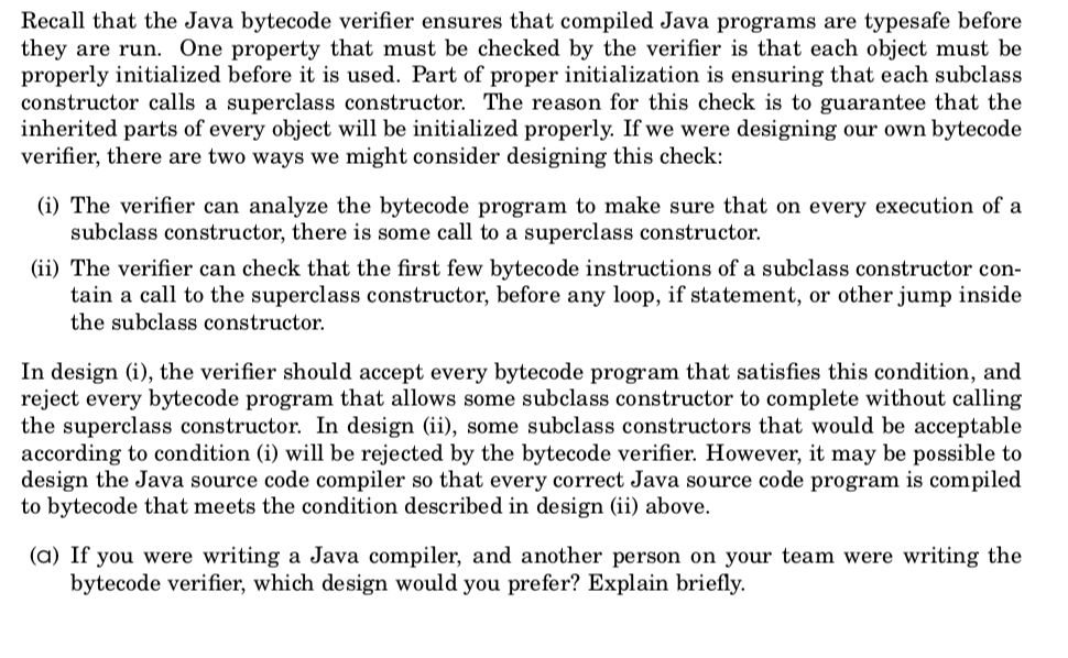 Solved Recall that the Java bytecode verifier ensures that | Chegg.com