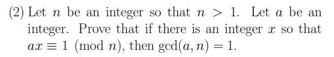 Solved (2) Let n be an integer so that n > 1. Let a be an | Chegg.com