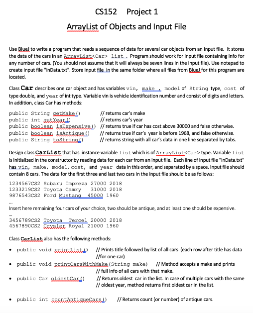 Solved Cs152 Project 1 Arraylist Of Objects And Input File 8855