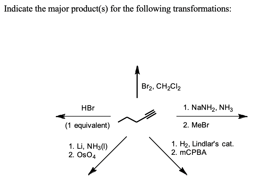 Solved Indicate the major product(s) for the following | Chegg.com