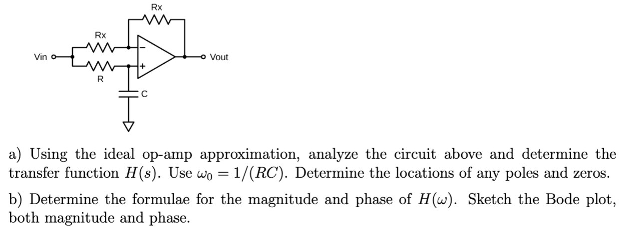 Solved a) Using the ideal op-amp approximation, analyze the | Chegg.com