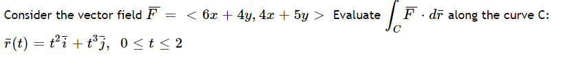 Solved Consider the vector field F = | Chegg.com