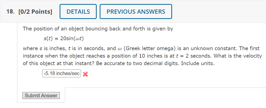 Solved The position of an object bouncing back and forth is | Chegg.com